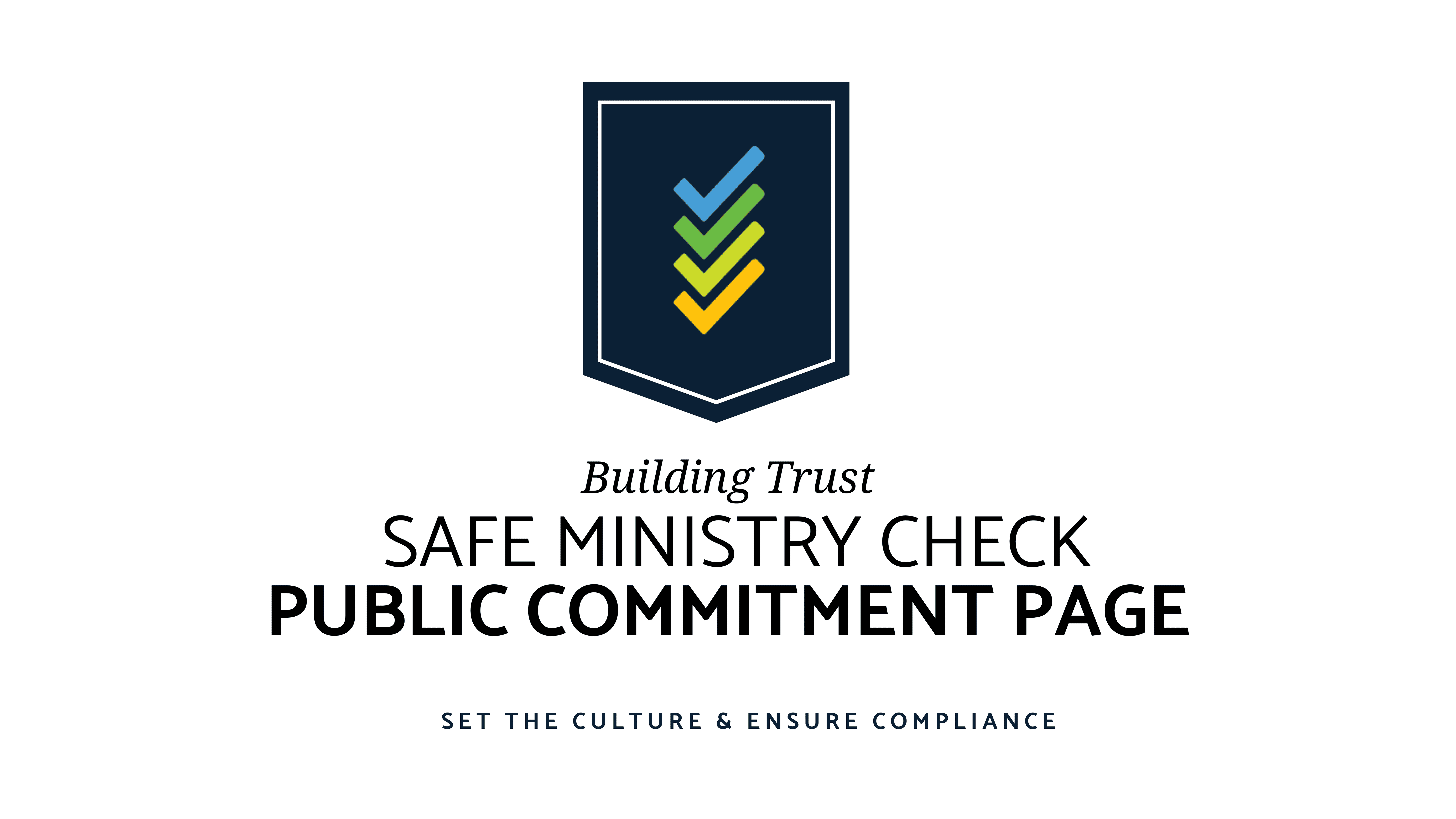 Building Trust: The Public Commitment Page – Safe Ministry Check